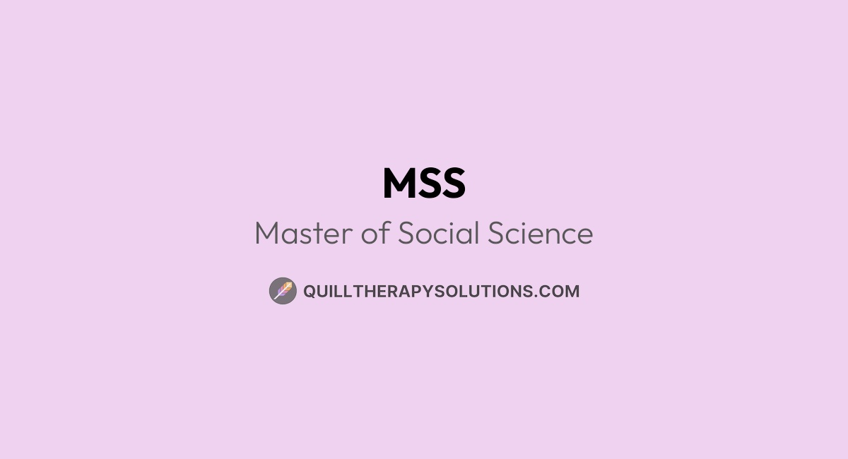 MSS: Master of Social Science | Quill Therapy Solutions