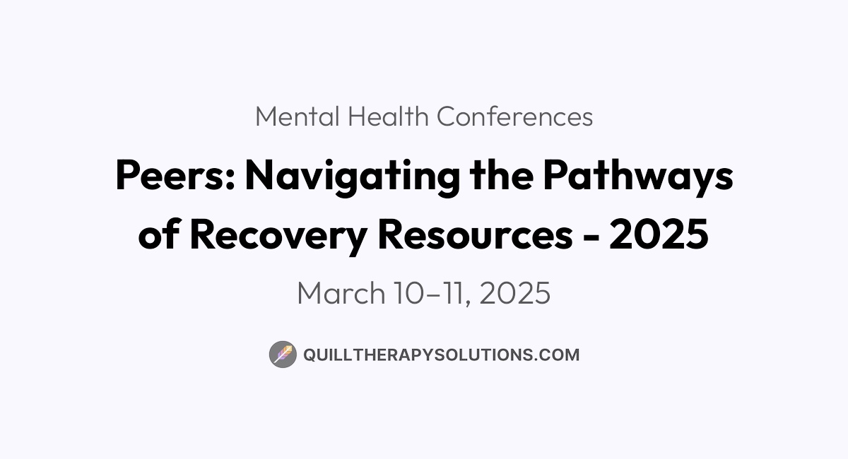 Peers: Navigating the Pathways of Recovery Resources - 2025 | Quill ...