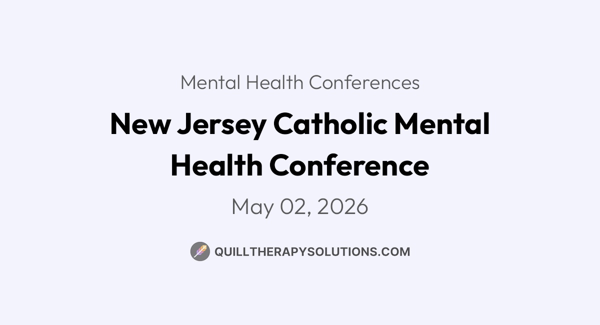 New Jersey Catholic Mental Health Conference | Quill Therapy Solutions