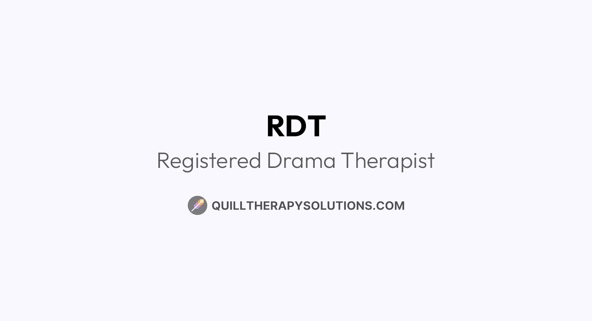 RDT: Registered Drama Therapist | Quill Therapy Solutions