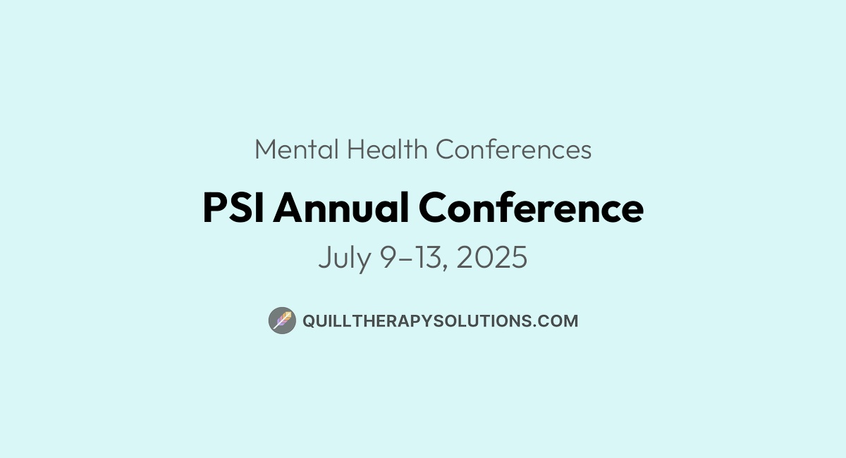 PSI Annual Conference | Quill Therapy Solutions