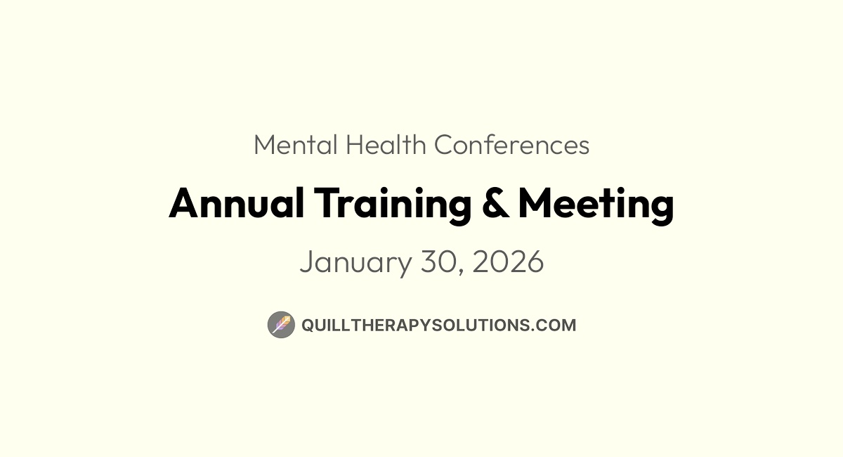 Annual Training & Meeting | Quill Therapy Solutions