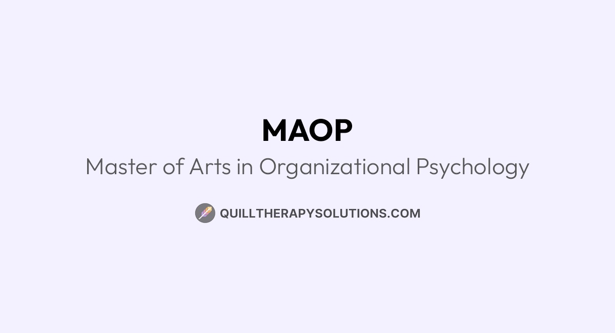 MAOP: Master of Arts in Organizational Psychology | Quill Therapy Solutions