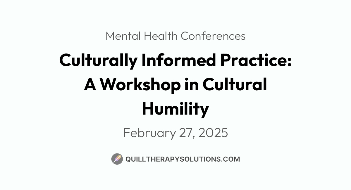Culturally Informed Practice: A Workshop in Cultural Humility | Quill ...