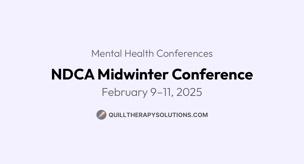 NDCA Midwinter Conference | Quill Therapy Solutions