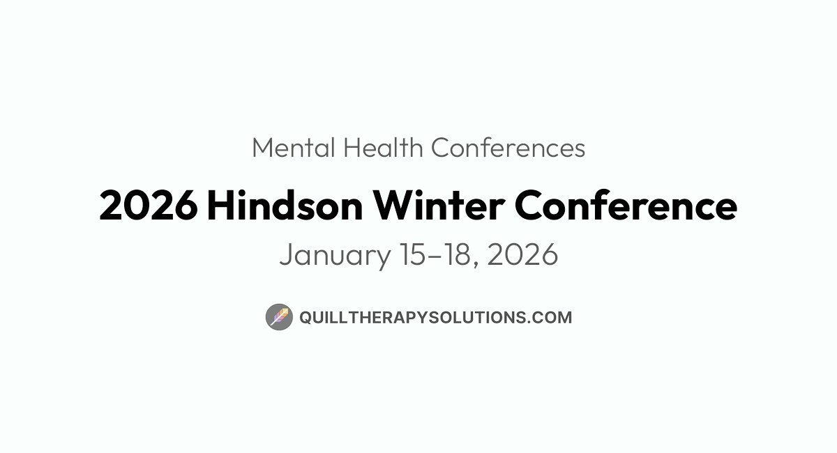 2026 Hindson Winter Conference | Quill Therapy Solutions