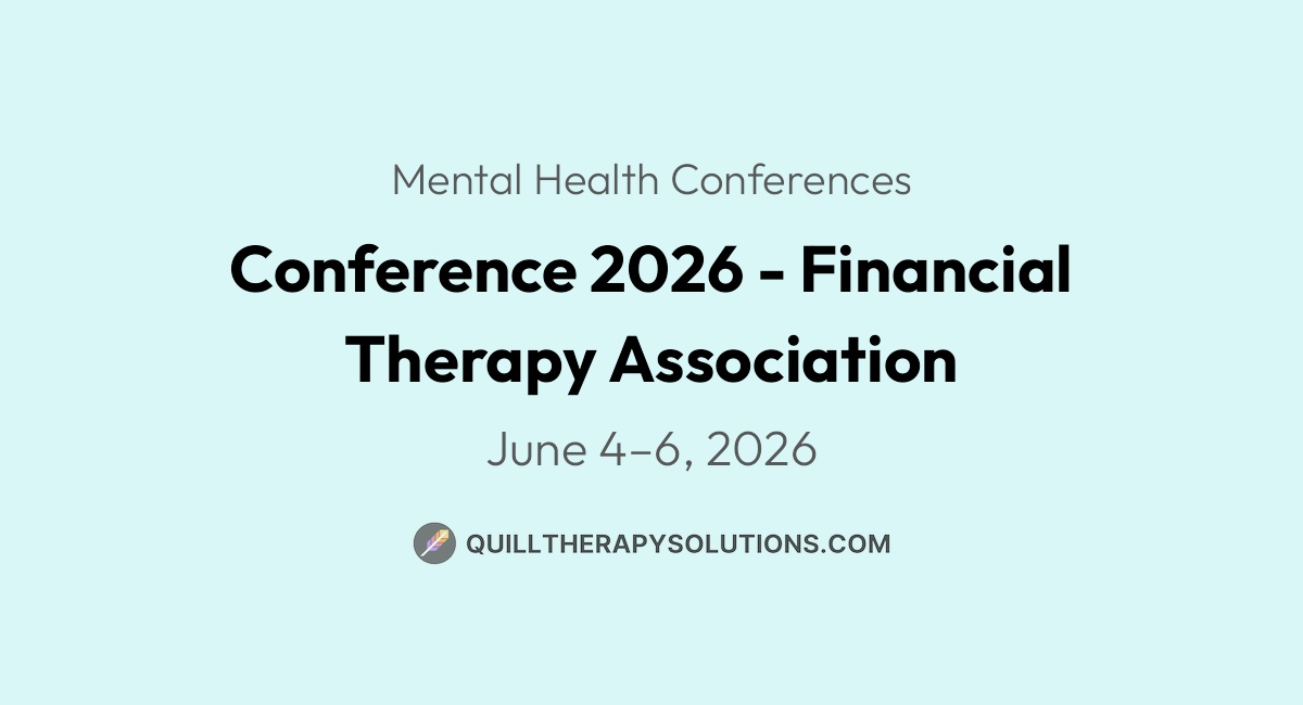 Conference 2026 - Financial Therapy Association | Quill Therapy Solutions
