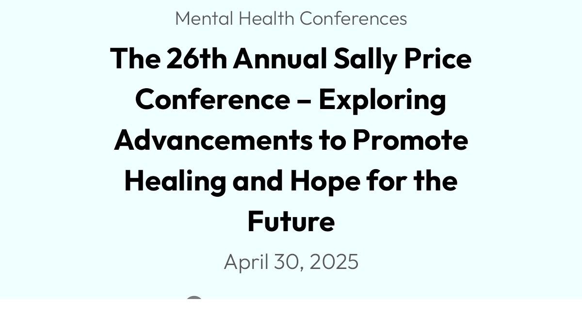 The 26th Annual Sally Price Conference – Exploring Advancements to ...
