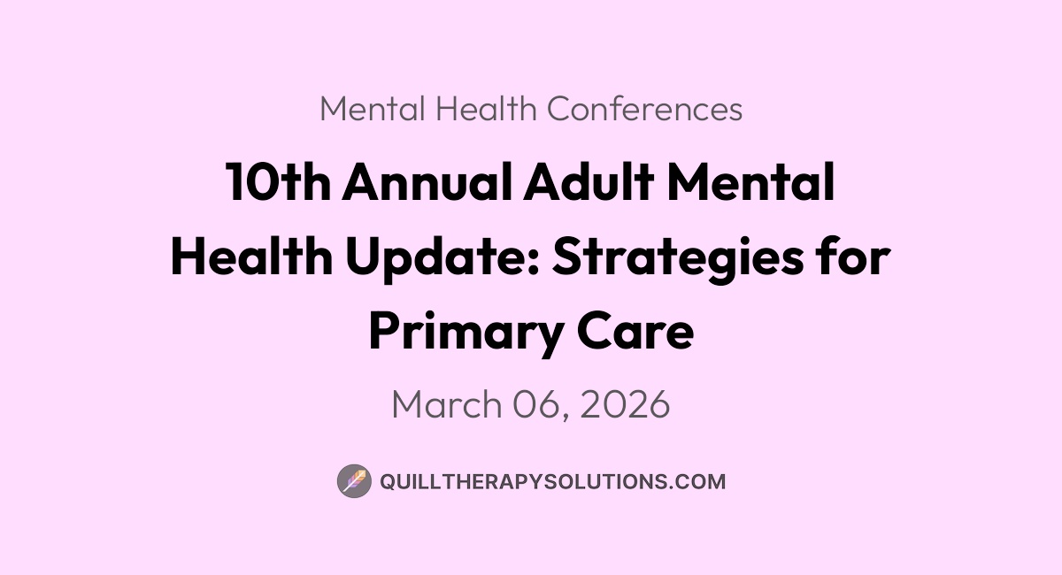 10th Annual Adult Mental Health Update: Strategies for Primary Care ...