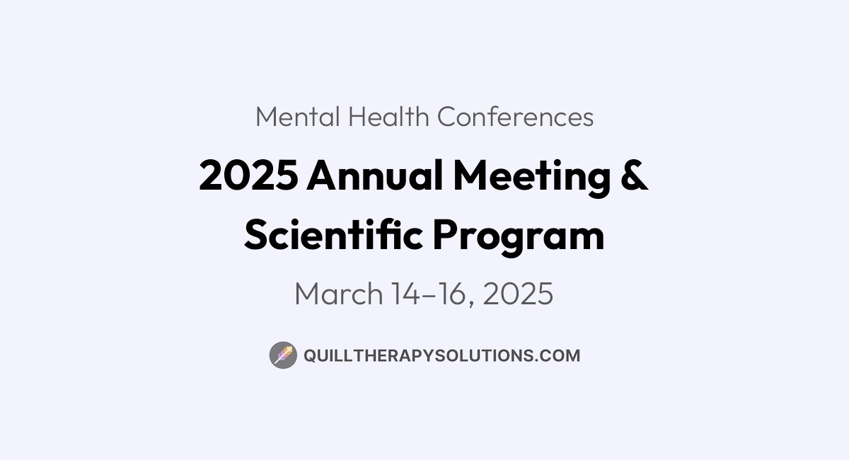 2025 Annual Meeting & Scientific Program | Quill Therapy Solutions