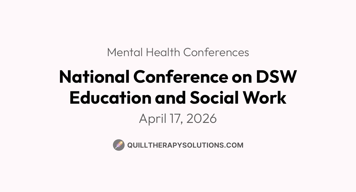 National Conference on DSW Education and Social Work | Quill Therapy ...