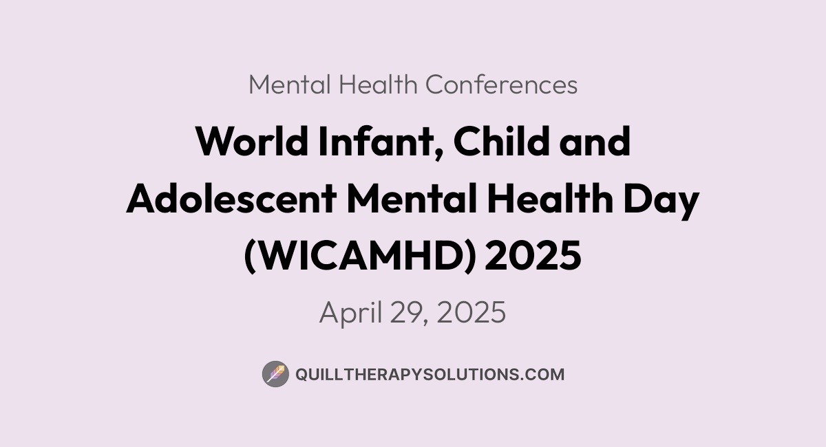 World Infant, Child and Adolescent Mental Health Day (WICAMHD) 2025 ...