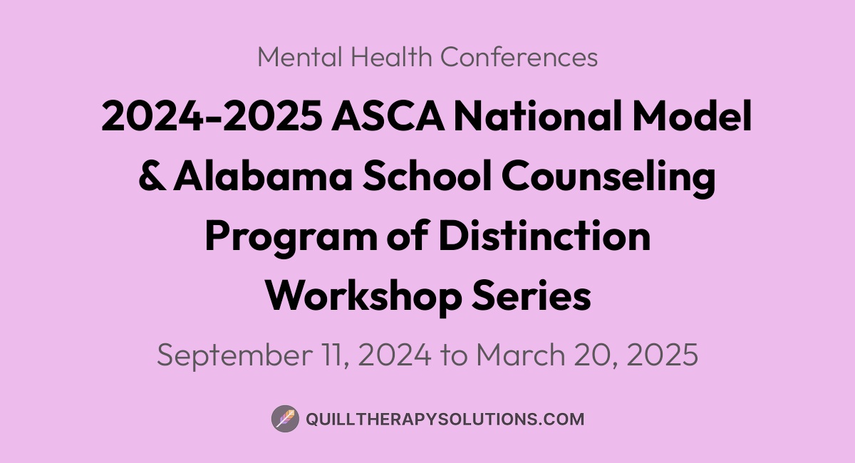 2024-2025 ASCA National Model & Alabama School Counseling Program of ...