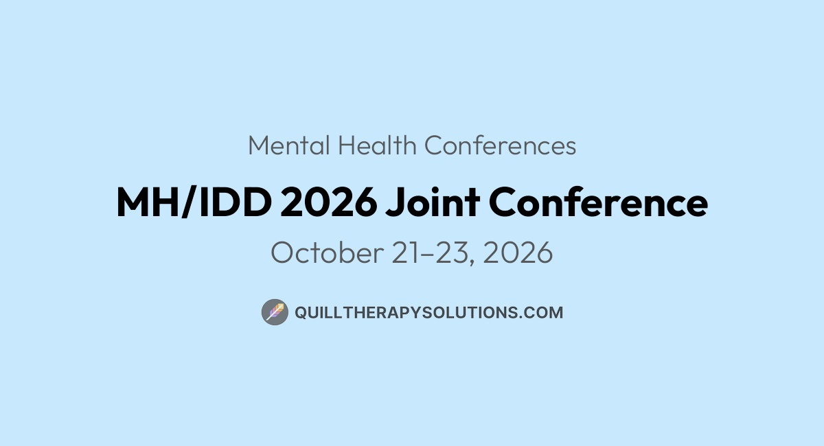 MH/IDD 2026 Joint Conference | Quill Therapy Solutions