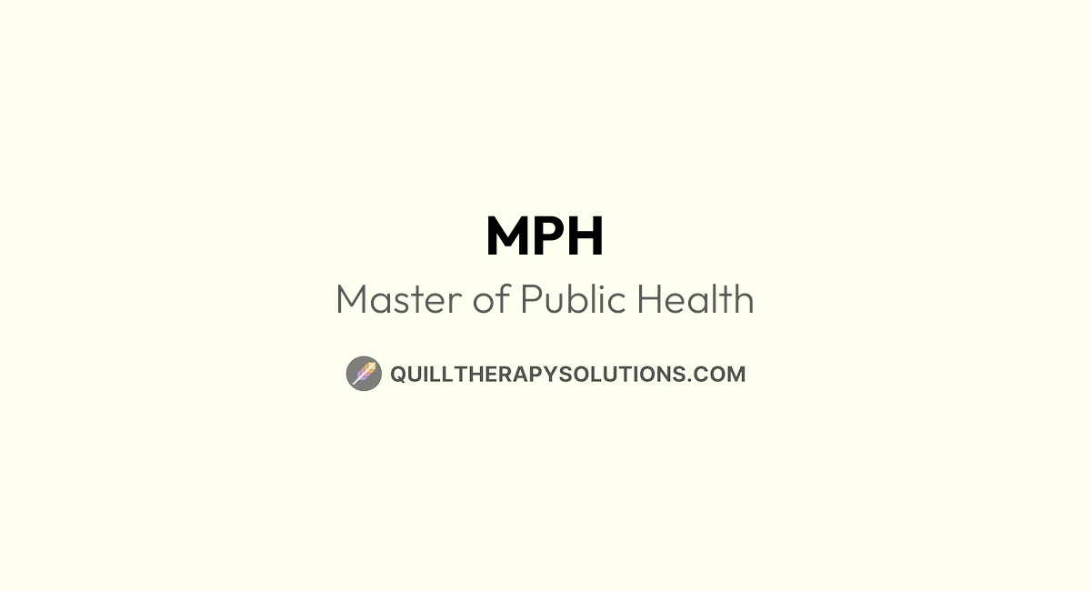 MPH: Master of Public Health | Quill Therapy Solutions