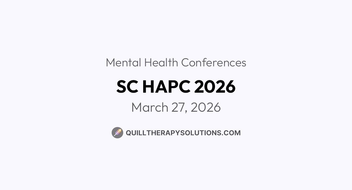 SC HAPC 2026 | Quill Therapy Solutions