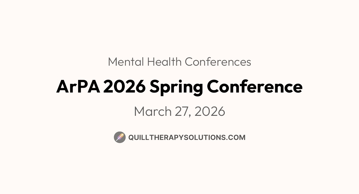 ArPA 2026 Spring Conference | Quill Therapy Solutions