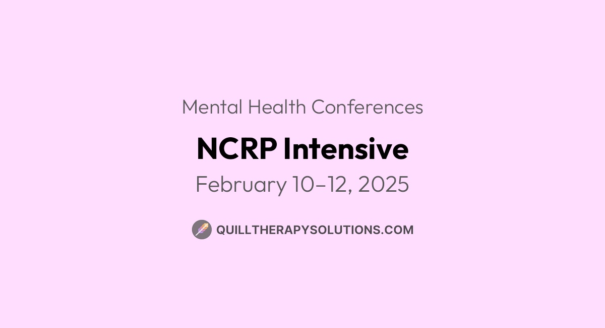 NCRP Intensive | Quill Therapy Solutions