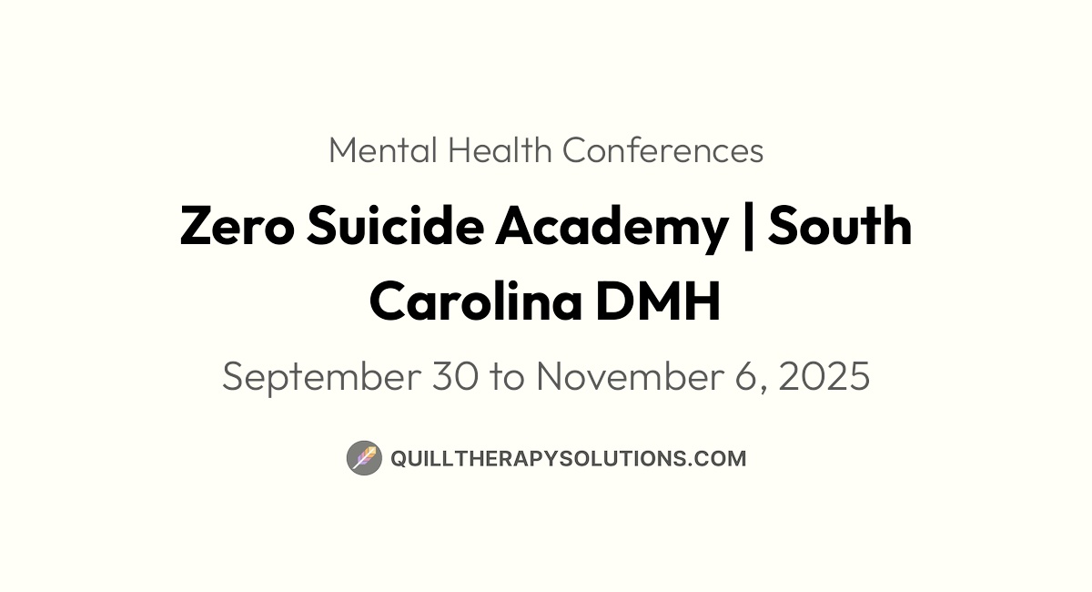 Zero Suicide Academy | South Carolina DMH | Quill Therapy Solutions
