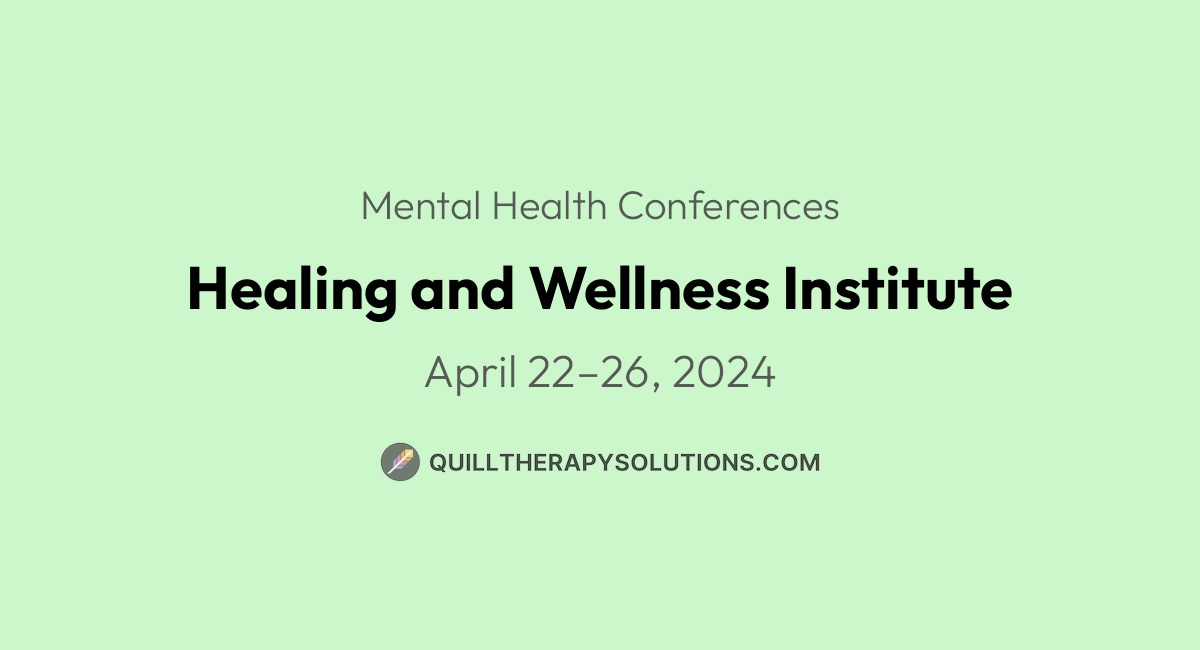 Healing and Wellness Institute | Quill Therapy Solutions