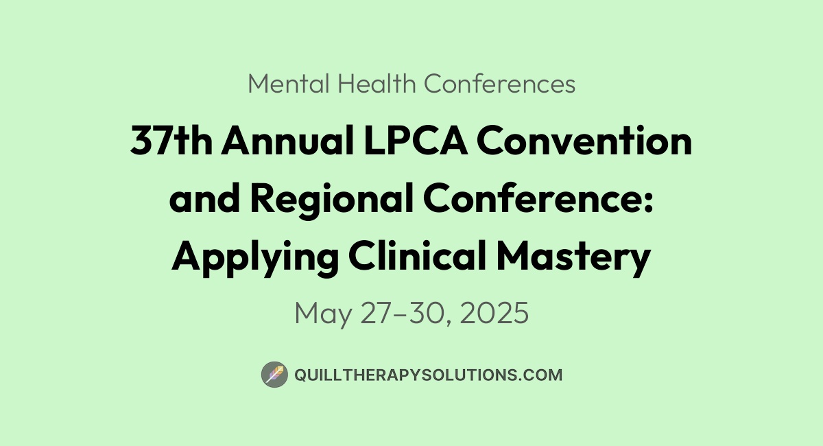 37th Annual LPCA Convention and Regional Conference: Applying Clinical ...