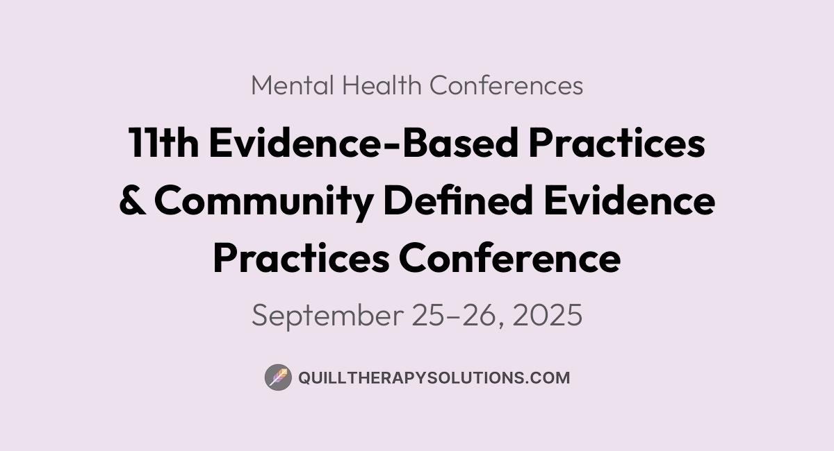 11th Evidence-Based Practices & Community Defined Evidence Practices ...