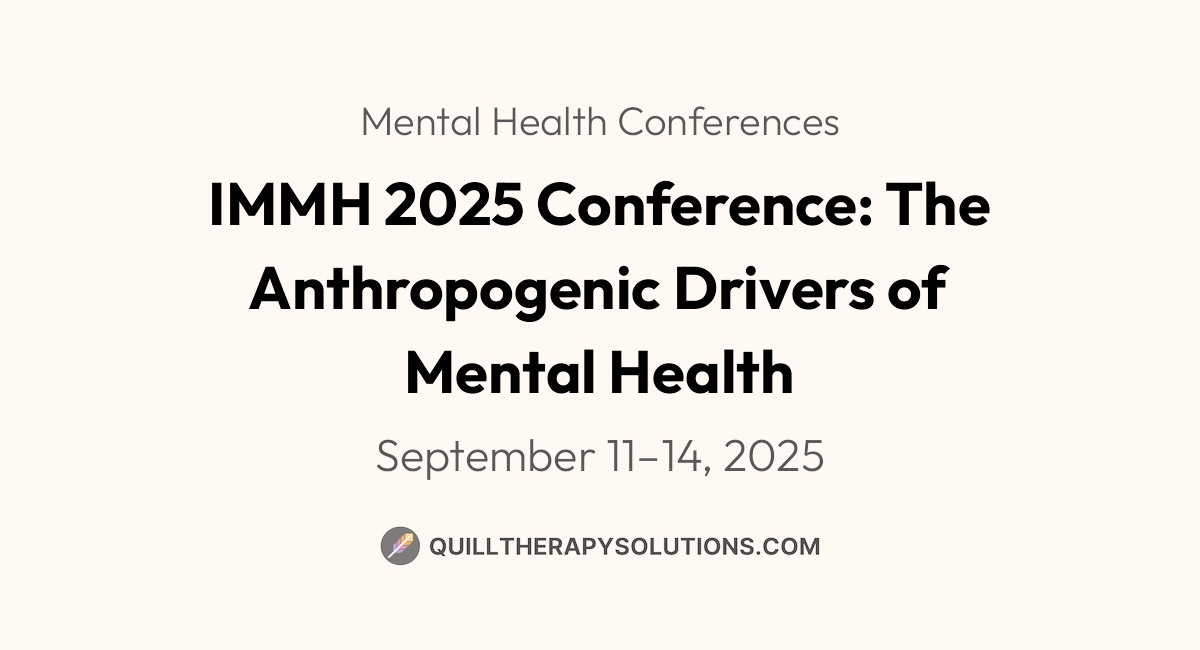 IMMH 2025 Conference: The Anthropogenic Drivers of Mental Health ...