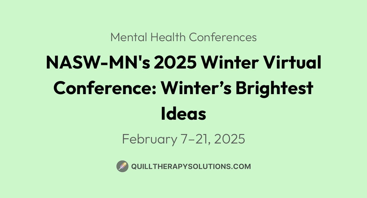 NASW-MN's 2025 Winter Virtual Conference: Winter’s Brightest Ideas ...