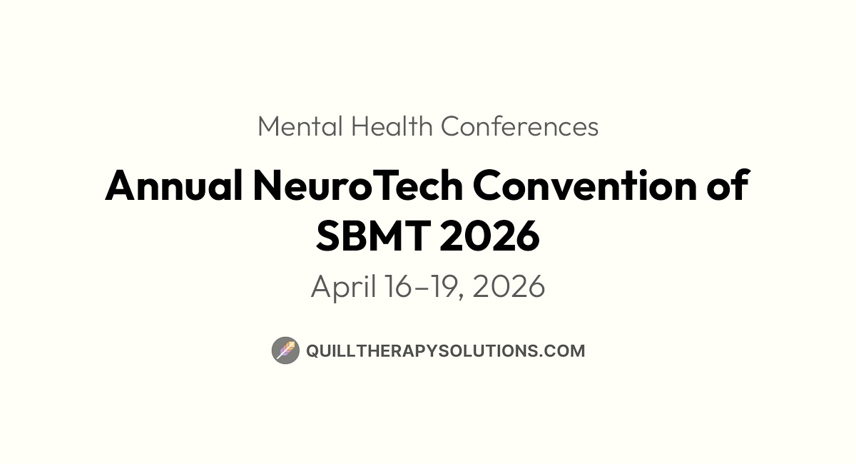 Annual NeuroTech Convention of SBMT 2026 | Quill Therapy Solutions