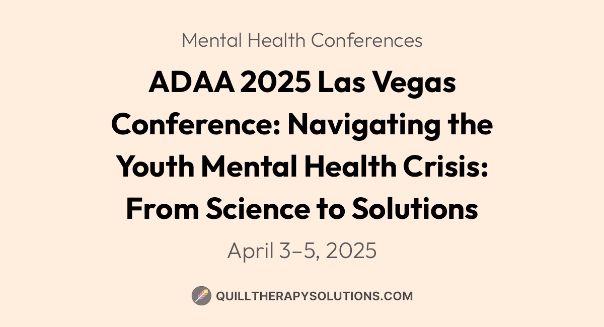 ADAA 2025 Las Vegas Conference: Navigating the Youth Mental Health ...