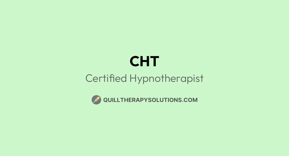 CHT: Certified Hypnotherapist | Quill Therapy Solutions