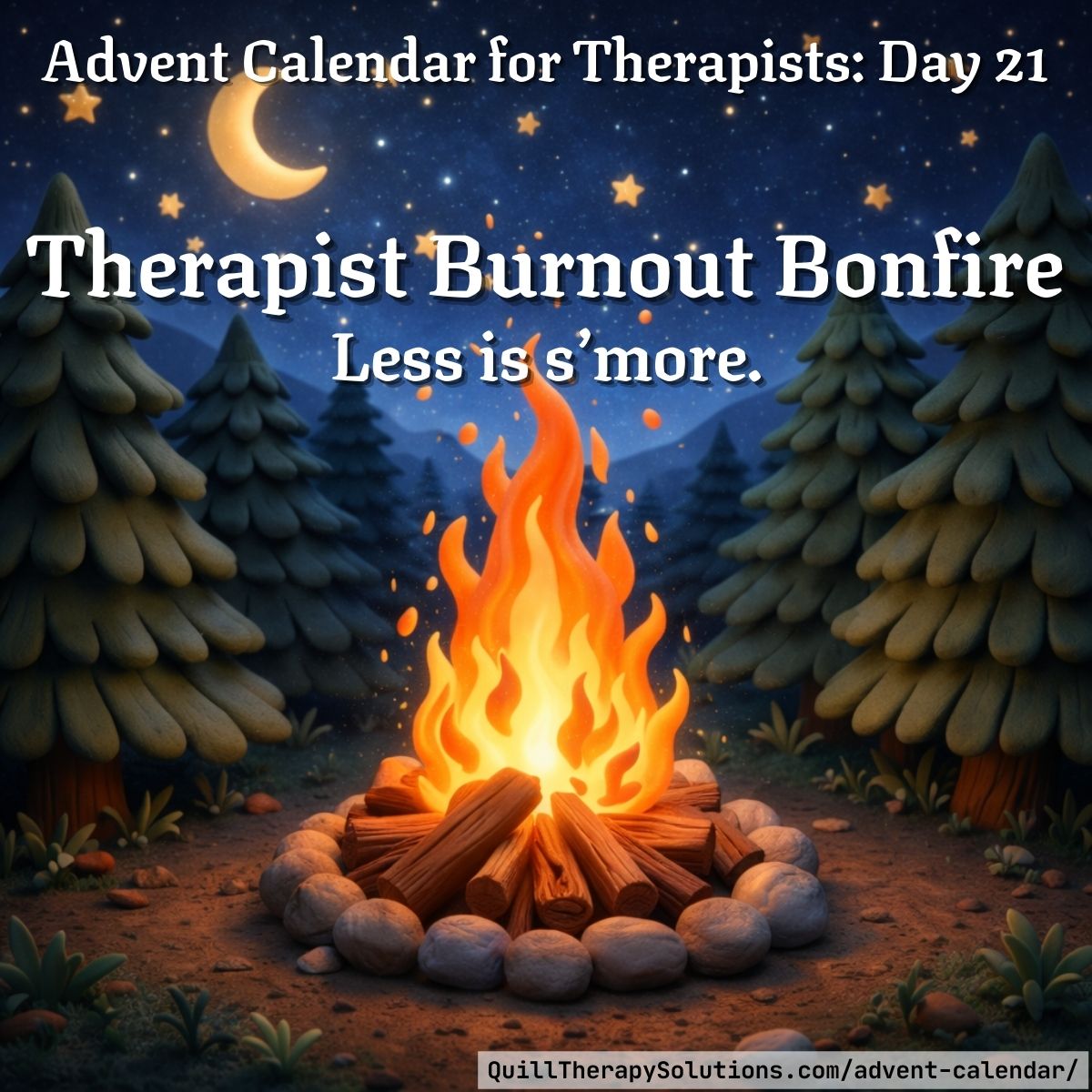 Therapist Burnout Bonfire | Quill Therapy Solutions